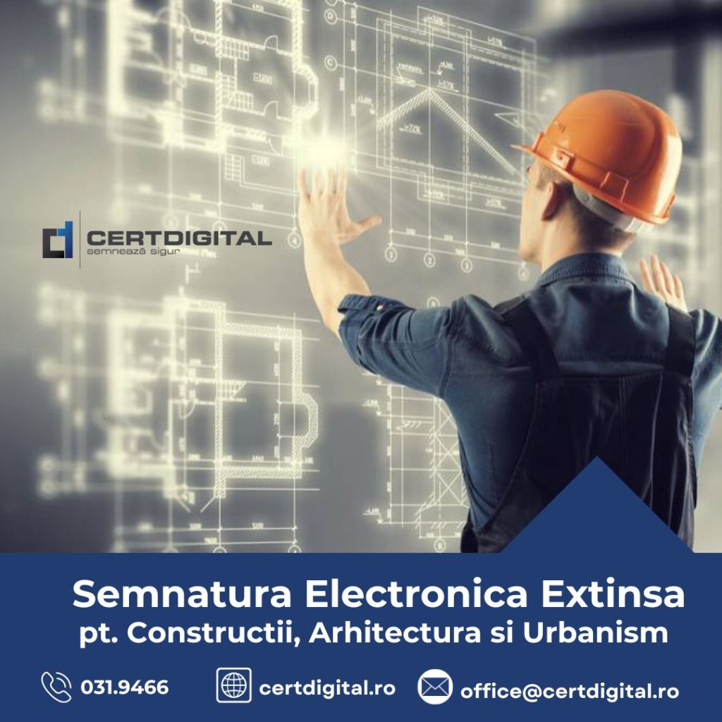 Semnatura Electronica pentru Constructii, Arhitectura si Urbanism